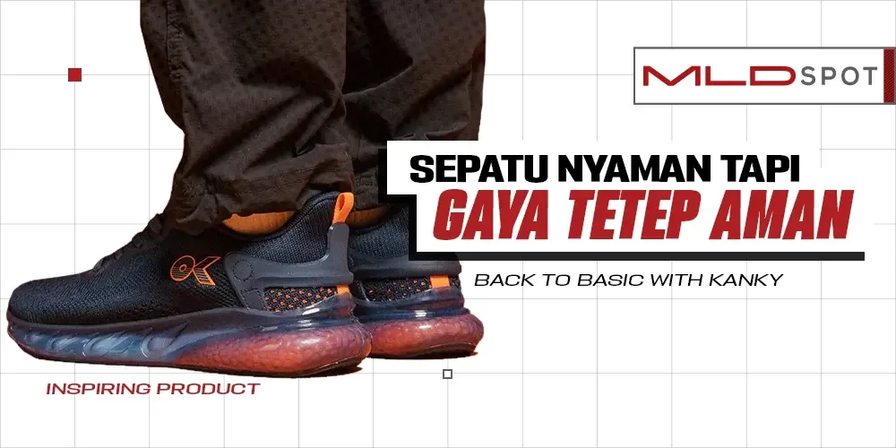 MLDSPOT | Kanky, Sneakers Trendy Lokal yang Go International