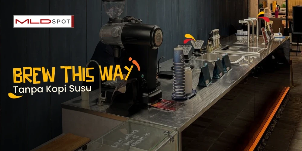 MLDSPOT | Brew This Way, Cobain Cold Brew Rasa Buah di Petogogan