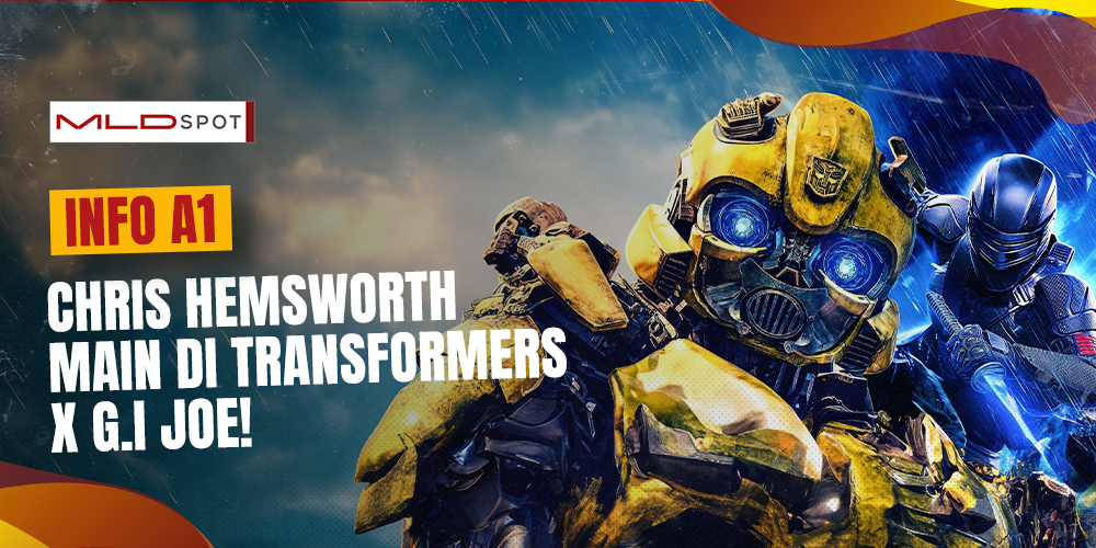 MLDSPOT | Bakal Ada Chris Hemsworth di Crossover Transformers G.I. Joe!